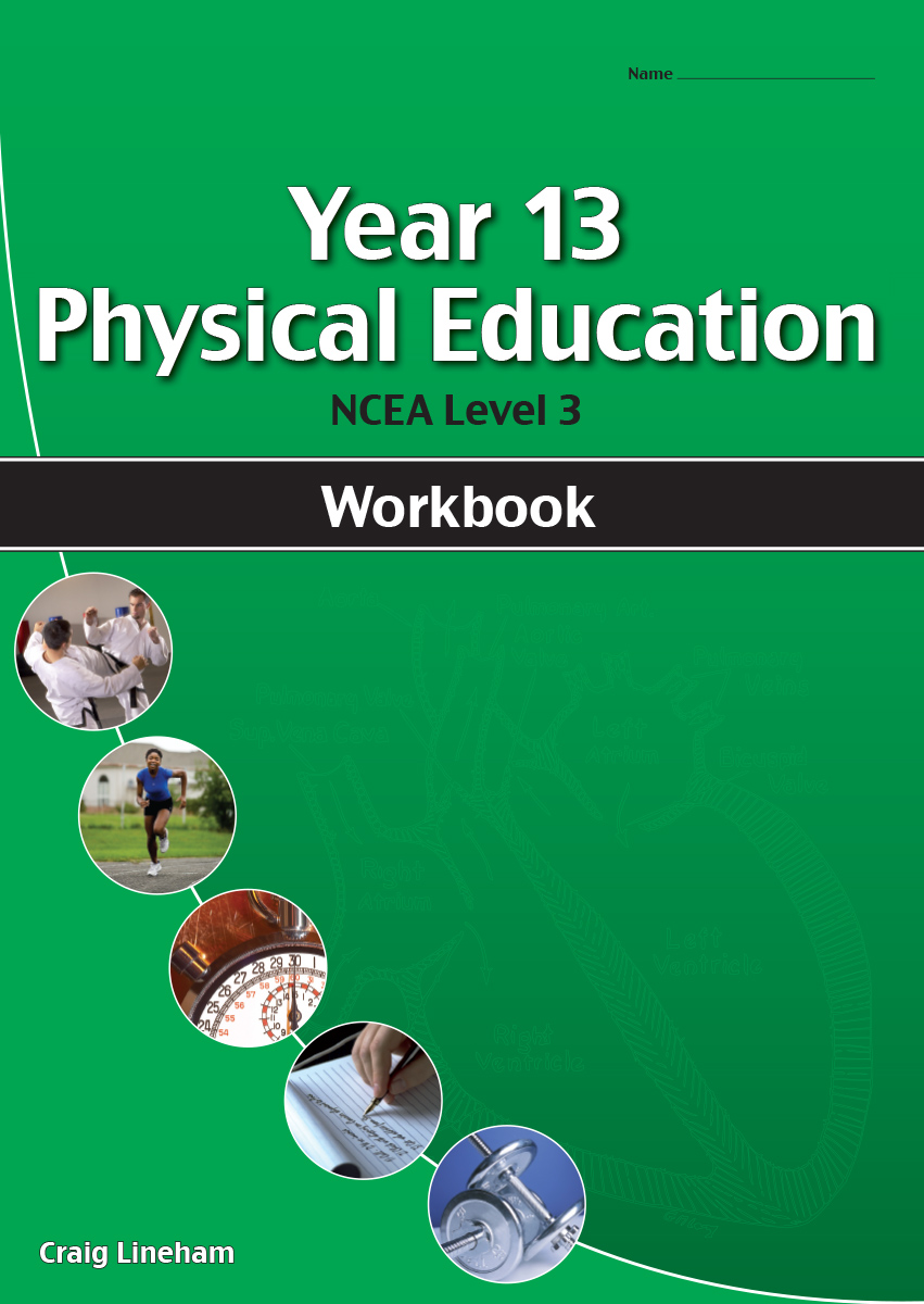 Year 13 Physical Education (PE) Workbook - The CopyPress