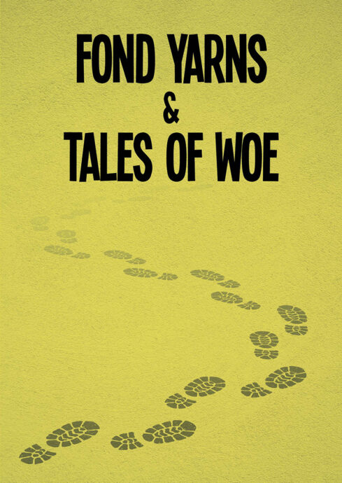 Fond Yarns & Tales of Woe - The CopyPress